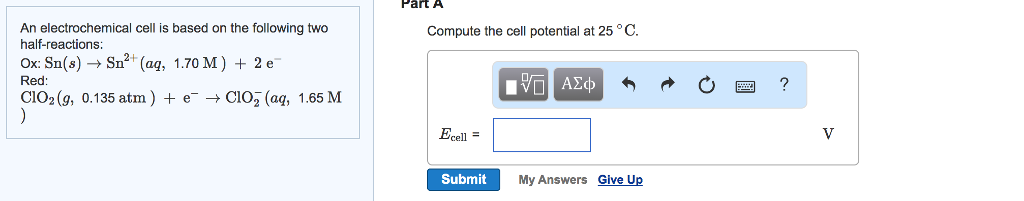 Solved Part A An electrochemical cell is based on the | Chegg.com