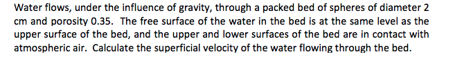 Solved Water flows, under the influence of gravity, through | Chegg.com