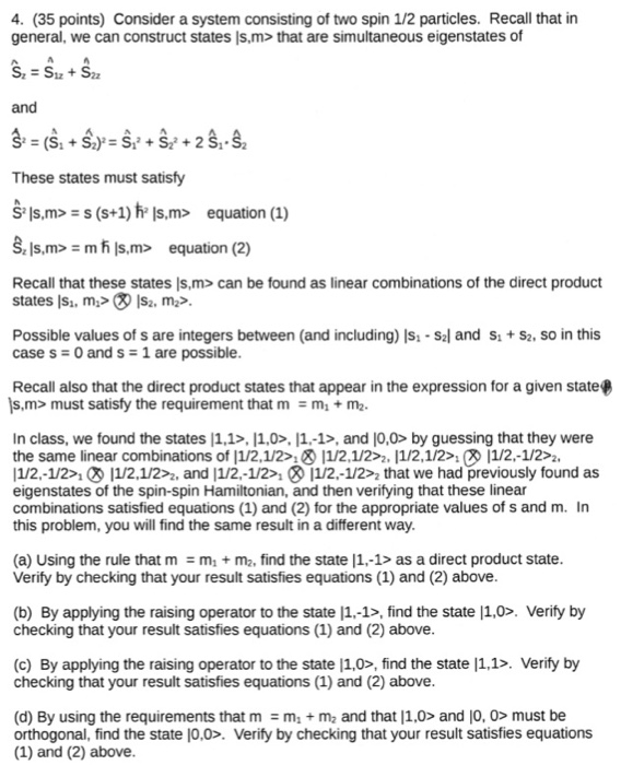 Solved Consider a system consisting of two spin 1/2 | Chegg.com