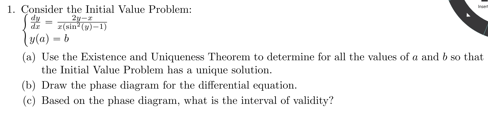 Solved Consider the Initial Value Problem: { dy /dx = 2y - x | Chegg.com