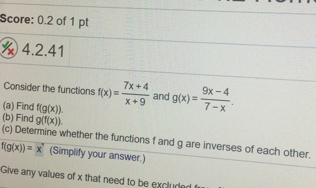 Solved Consider the functions f(x) = 7x + 4/x + 9 and g(x) = | Chegg.com Solved Consider the functions f(x) = 7x + 4/x + 9 and g(x) = | Chegg.com