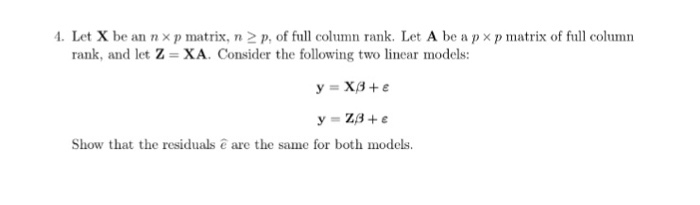 Solved Let X be an n x p matrix, n greaterthanorequalto p, | Chegg.com