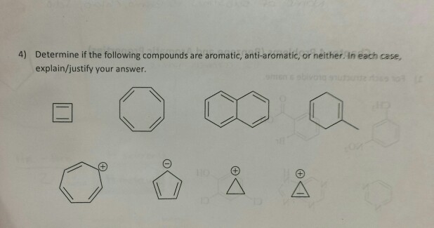 Solved determine if the following compounds are aromatic, or | Chegg.com
