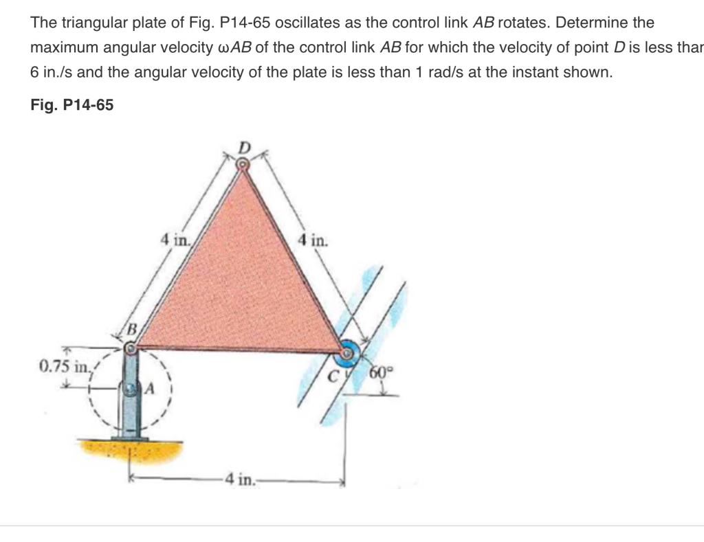 Solved The triangular plate of Fig. P14-65 oscillates as the | Chegg.com
