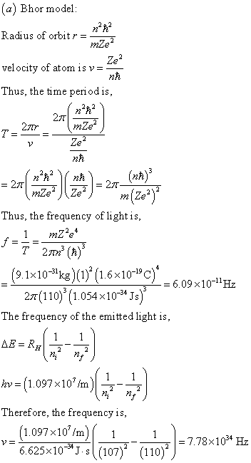 Solved (a) Use the Bohr model to calculate the frequency of | Chegg.com