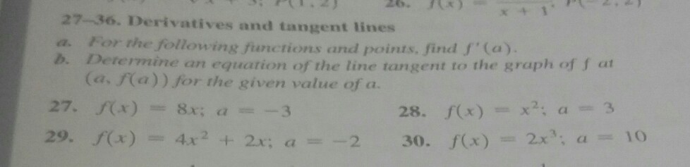 Solved 27-36. Derivatives and tangent lines a. For the | Chegg.com