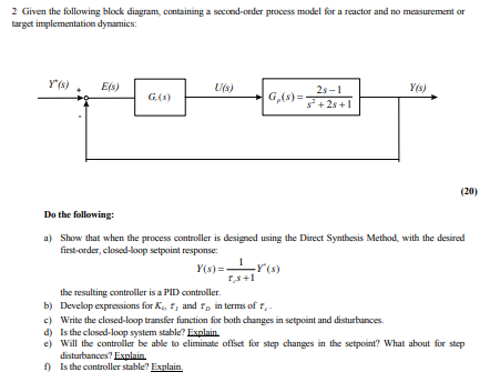 2 Given the following block diagram, containing a | Chegg.com