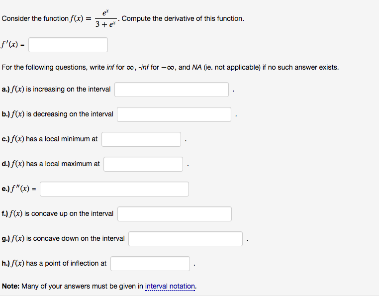 Solved Consider the function f(x) = e^x/3 + e^x. Compute the | Chegg.com
