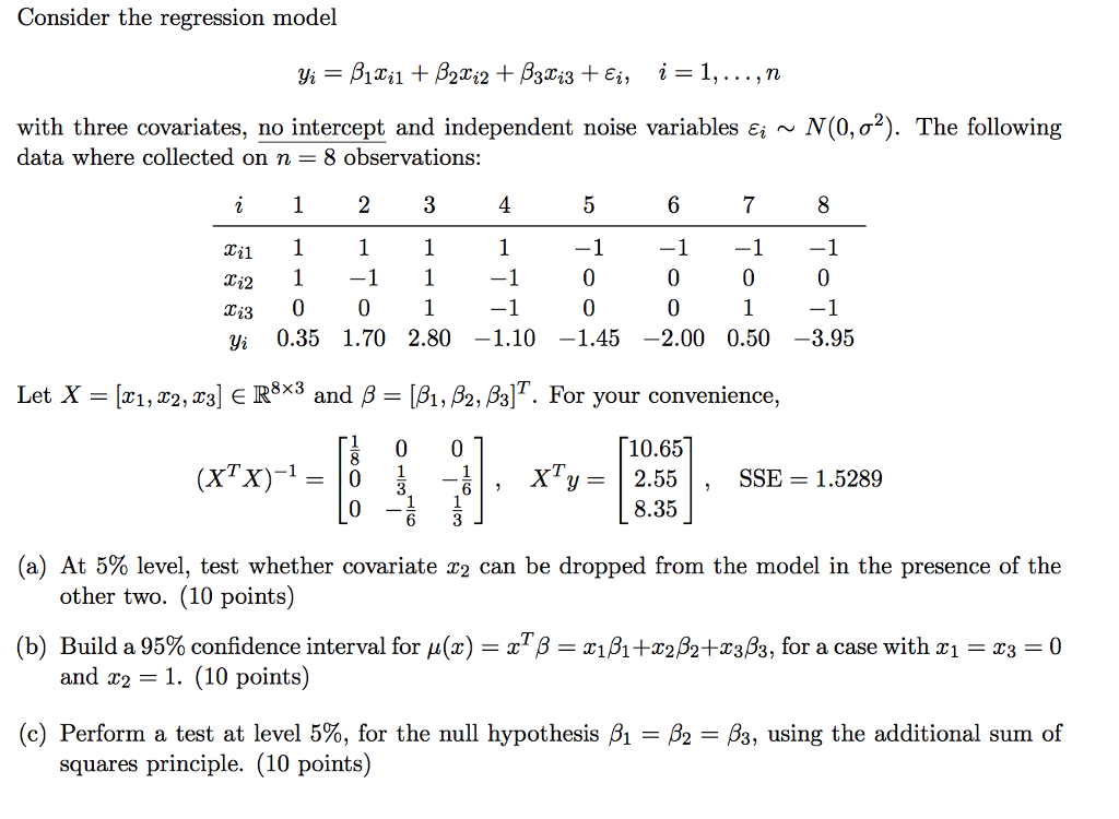 Solved Consider the regression model N(0, or 2). The | Chegg.com