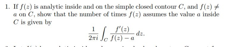 Solved 1. If f(z) is analytic inside and on the simple | Chegg.com