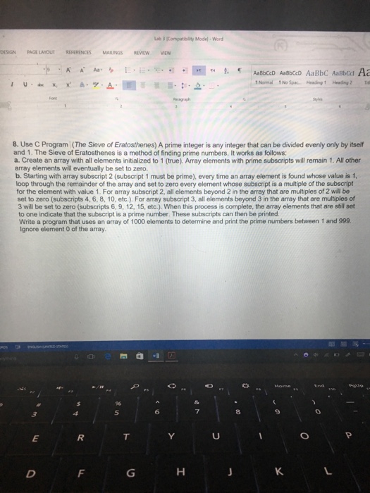 Solved Use C Program (The Sieve of Eratosthenes) A prime | Chegg.com