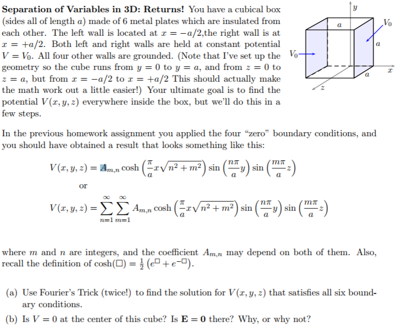 Solved Separation of Variables in 3D: Returns! You have a | Chegg.com