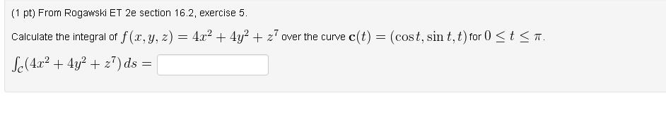 Solved Calculate the integral of f(x, y, z) = 4x^2 + 4y^2 + | Chegg.com