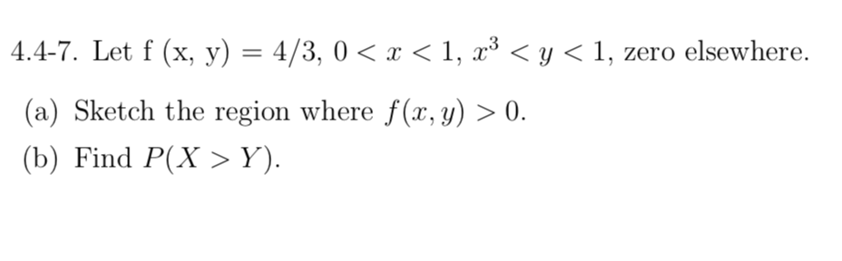 Solved 4.4-7. Let f (x, y)-4/3, 0 Solved 4.4-7. Let f (x, y)-4/3, 0
