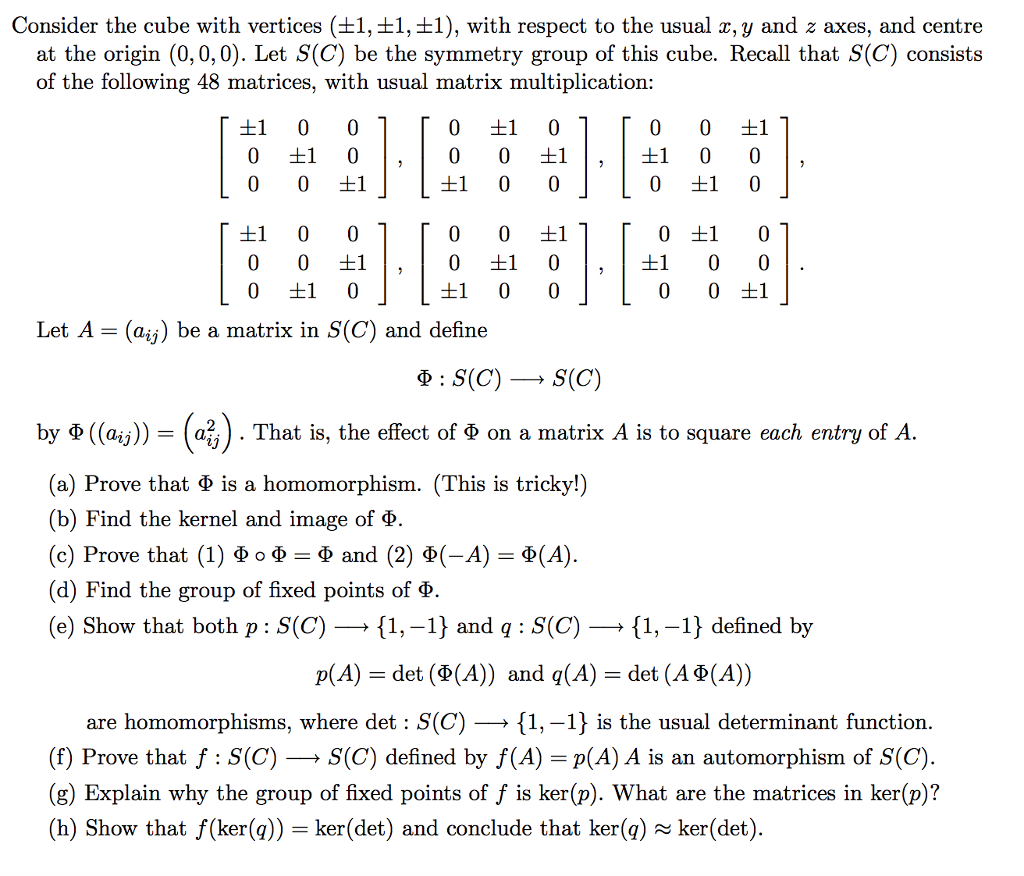 Solved Consider the cube with vertices (±1, ±1, ±1), with | Chegg.com
