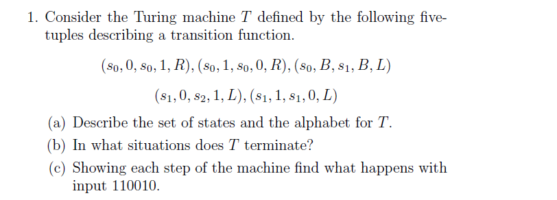 Consider the Turing machine T defined by the | Chegg.com