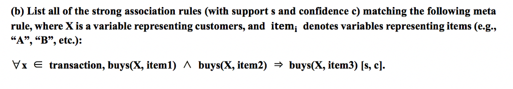 Solved A database has five transactions. Let mina sup 60% | Chegg.com