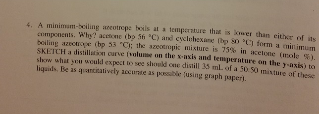 4. A minimum-boiling azeotrope boils at a temperature | Chegg.com