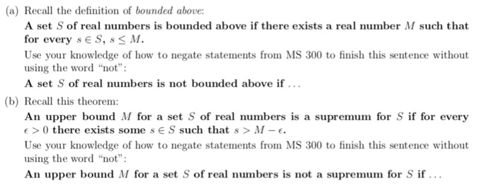 Solved Recall the definition of bounded above: A set S of | Chegg.com