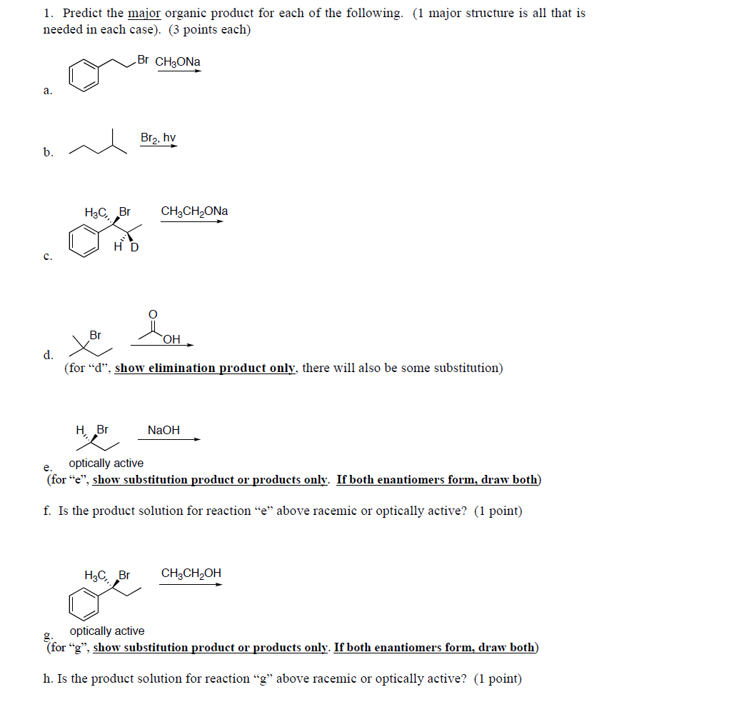 Predict the major organic product for each of the | Chegg.com