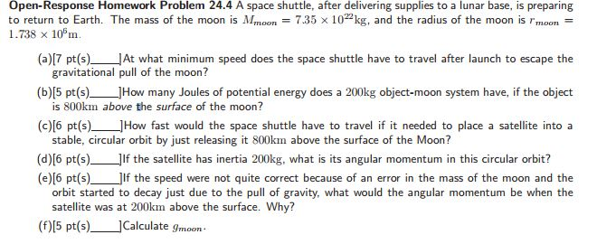 Solved open-Response Homework Problem 24.4 A space shuttle, | Chegg.com