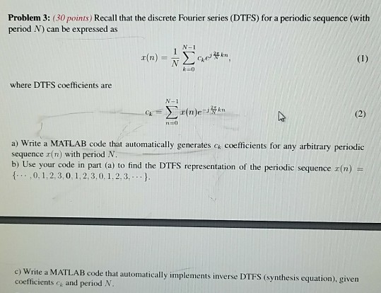 Solved Problem 3: (30 points) Recall that the discrete | Chegg.com