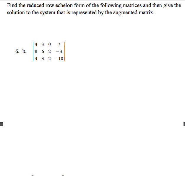 Solved Find the reduced row echelon form of the following | Chegg.com