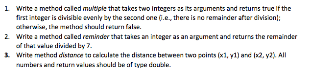 Solved Write a method called multiple that takes two | Chegg.com
