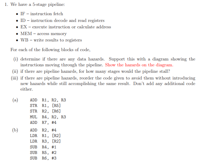 Solved 1. We have a 5-stage pipeline: IF- instruction fetch | Chegg.com