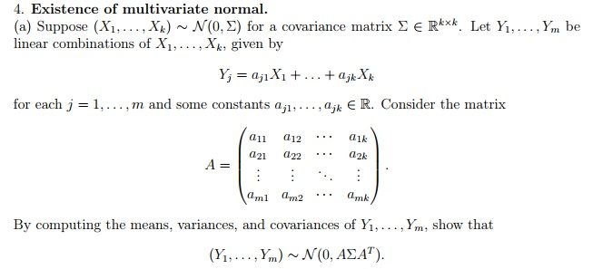 Solved Existence of multivariate normal. (a) Suppose (X_1, | Chegg.com