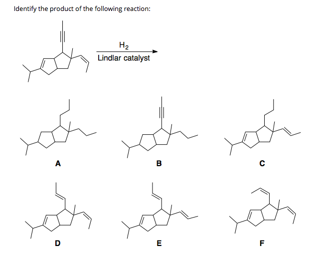 Solved Identify the product of the following reaction: H2 | Chegg.com