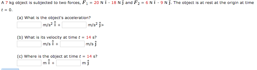Solved A 7 kg object is subjected to two forces, F_1 = 20 N | Chegg.com
