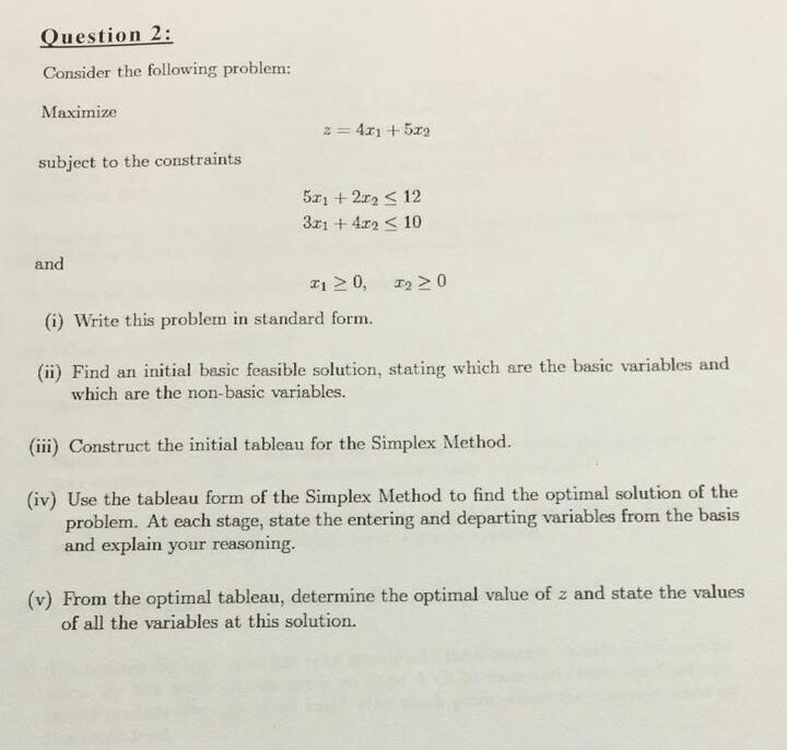Solved Question 2: Consider the following problem: Maximize | Chegg.com