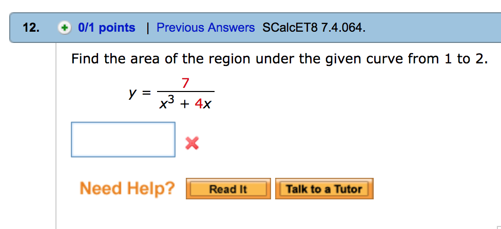 Solved 12. 0/1 points | Previous Answers SCalcET8 7.4.064. | Chegg.com
