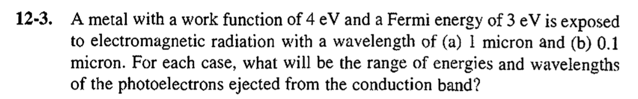 Solved A metal with a work function of 4 eV and a Fermi | Chegg.com