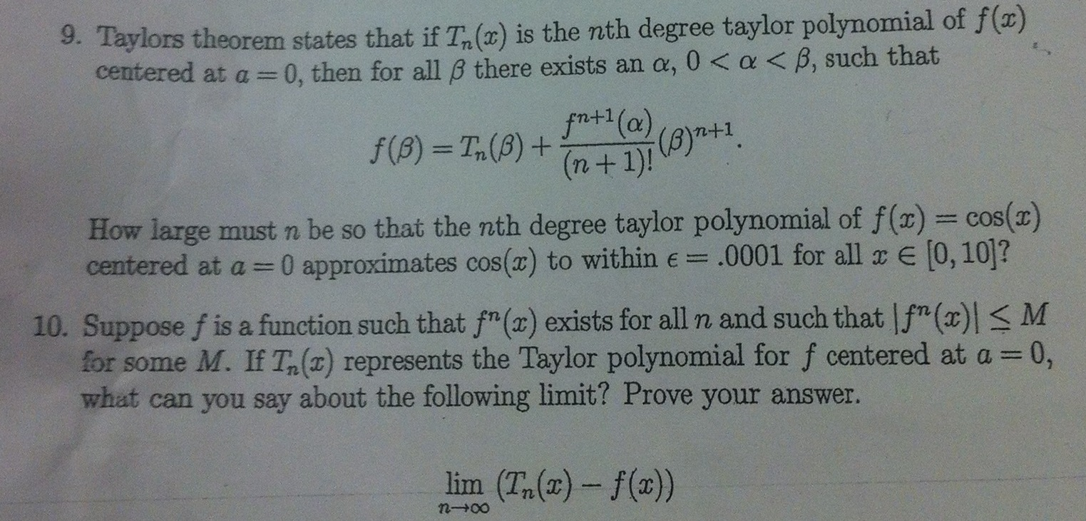 Solved Taylors theorem states that if Tn(x) is the nth | Chegg.com