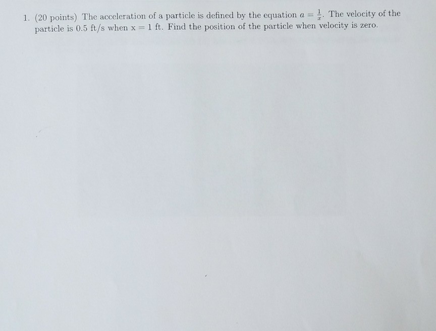 Solved acceleration of a particle is defined by the equation | Chegg.com