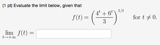 Solved Evaluate the limit below, given that f(t)= | Chegg.com