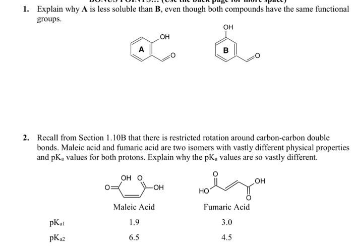 Solved 1. Explain why A is less soluble than B, even though | Chegg.com