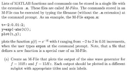 Solved (a) Sinusoidal waveform generator. Let sinegen be a | Chegg.com