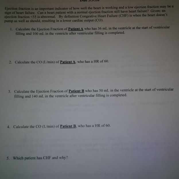 Solved Ejection fraction is an important indicator of how | Chegg.com