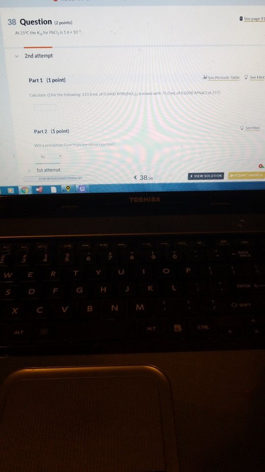 Solved 38 Question (2 points) At 25°C the K,+ for pbOg is | Chegg.com