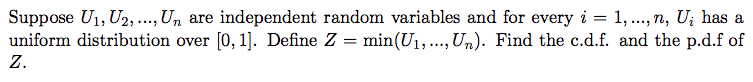 Solved Suppose U1, U2, ..., Un are independent random | Chegg.com