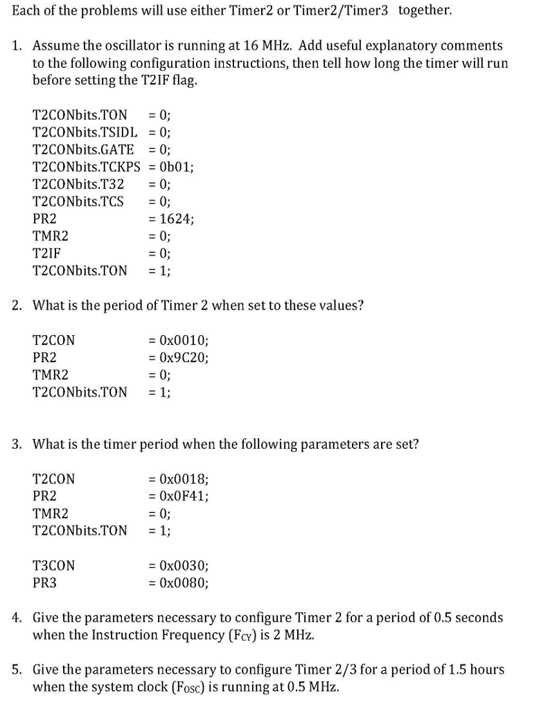 Solved Each of the problems will use either Timer2 or | Chegg.com