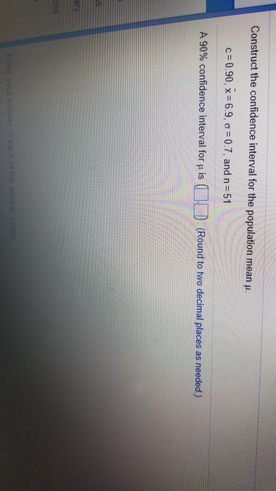 Solved Construct the confidence interval for the population | Chegg.com