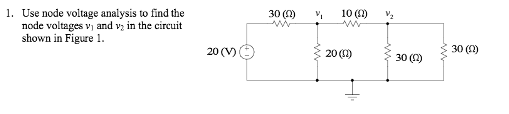 Solved Use node voltage analysis to find the node voltages | Chegg.com Solved Use node voltage analysis to find the node voltages | Chegg.com