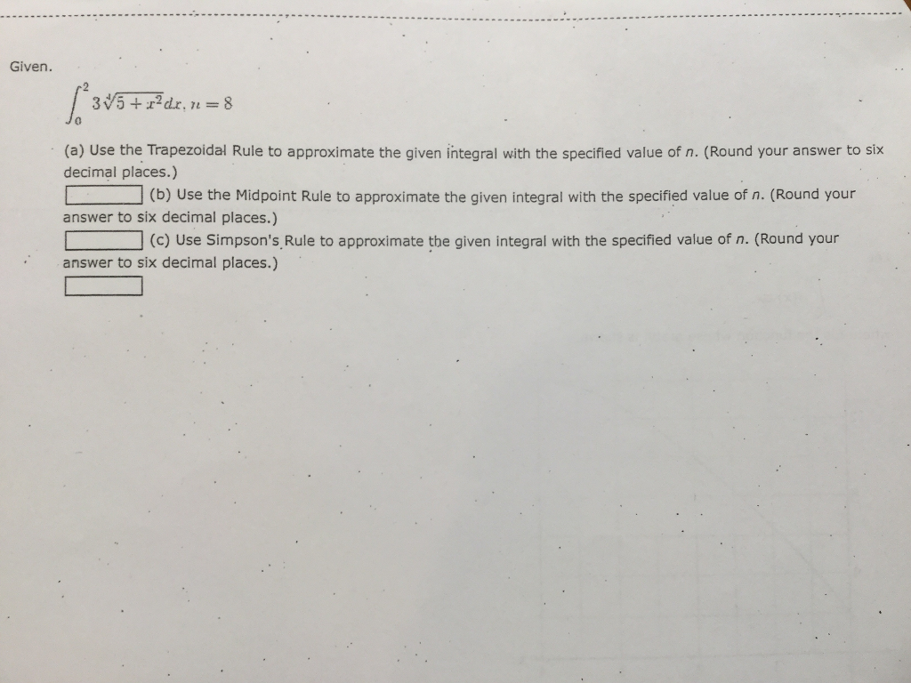 Solved Given. 0 (a) Use the Trapezoidal Rule to approximate | Chegg.com