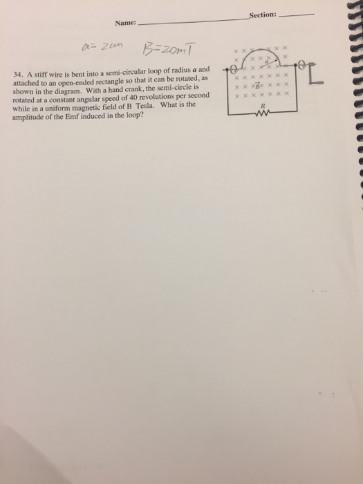 Solved A stiff wire is bent into a semi-circular loop of | Chegg.com