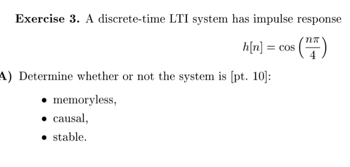 Solved A discrete-time LTI system has impulse response h[n] | Chegg.com