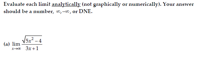 Solved Evaluate each limit analytically (not graphically or | Chegg.com